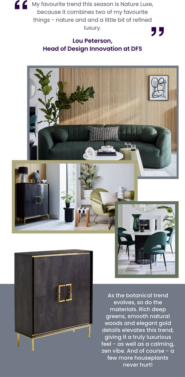 What is Nature Luxe? | Spring/Summer Interior Trends | DFS
